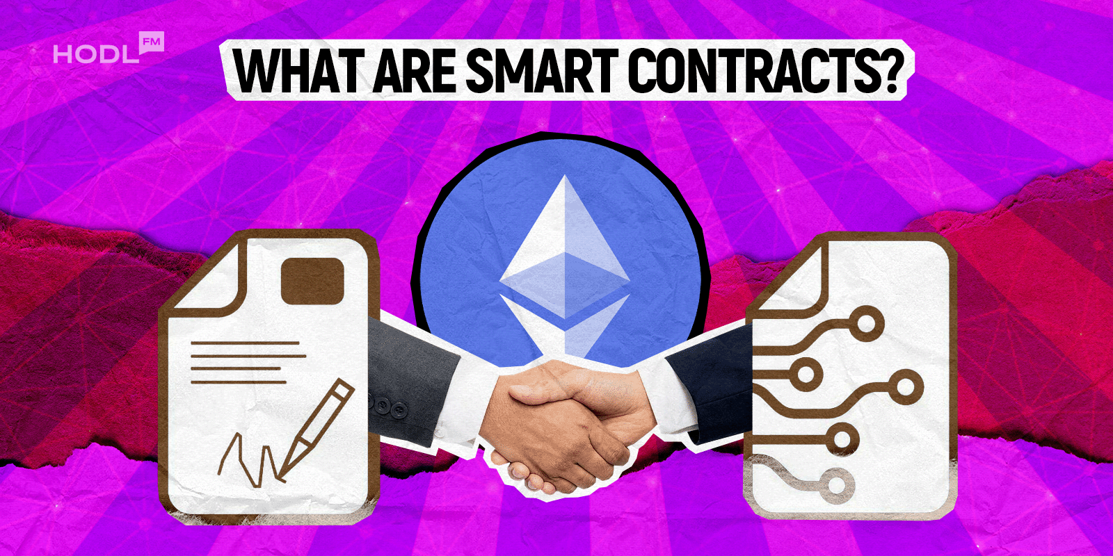 What Are Smart Contracts on Ethereum? | HODL FM
